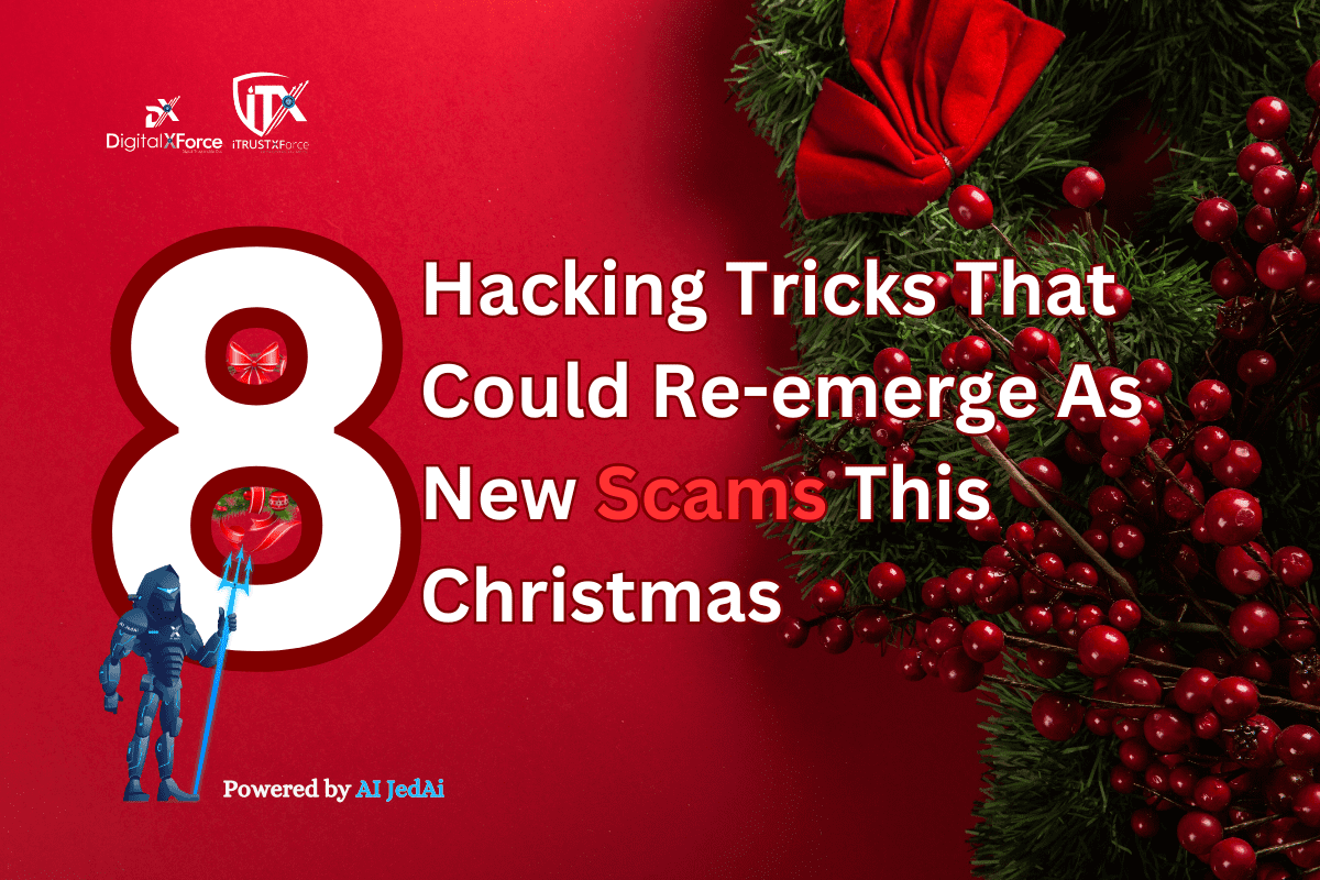 8 Hacking Tricks That Could Re-emerge as New Scams this Christmas